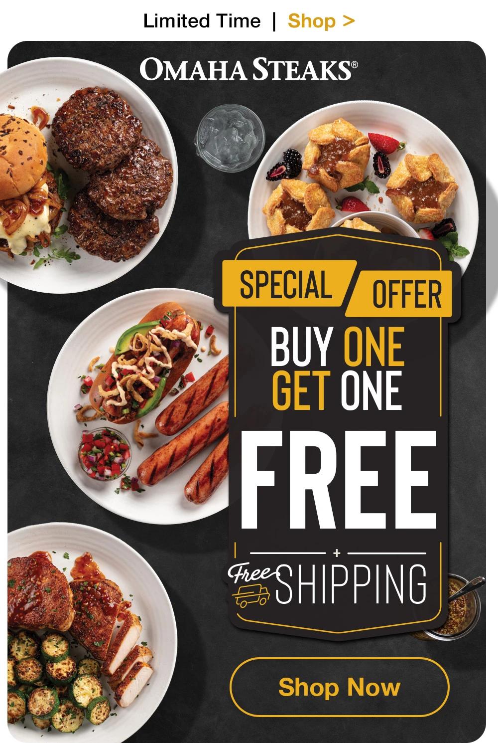 Buy one, get one + FREE shipping! - Omaha Steaks